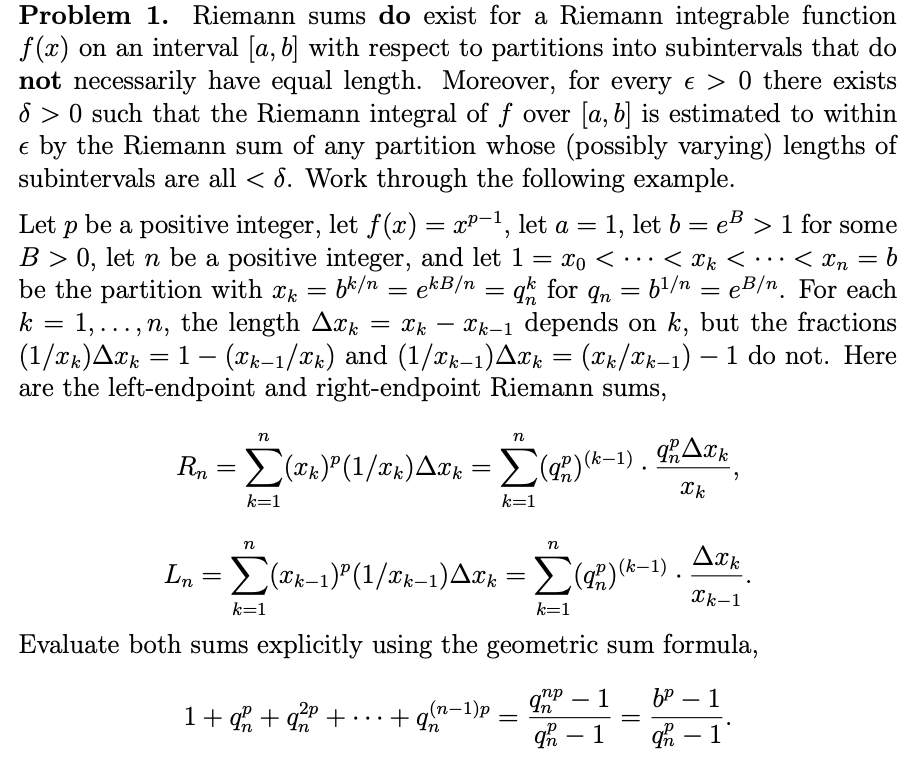Problem 1. Riemann sums do exist for a Riemann | Chegg.com