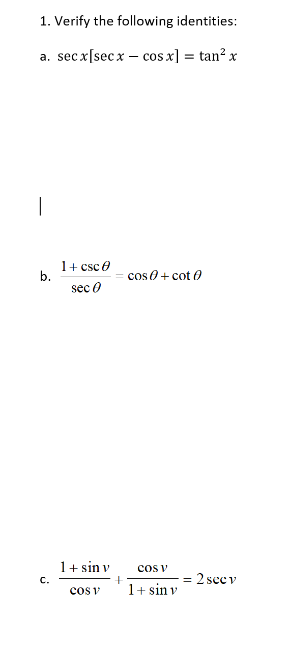 Solved 1. Verify the following identities: a. sec x[sec x – | Chegg.com