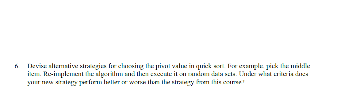Solved Devise alternative strategies for choosing the pivot | Chegg.com