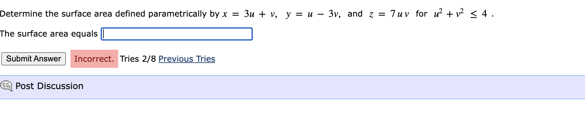 Solved Determine the surface area defined parametrically by | Chegg.com