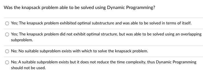 Solved Was the knapsack problem able to be solved using | Chegg.com
