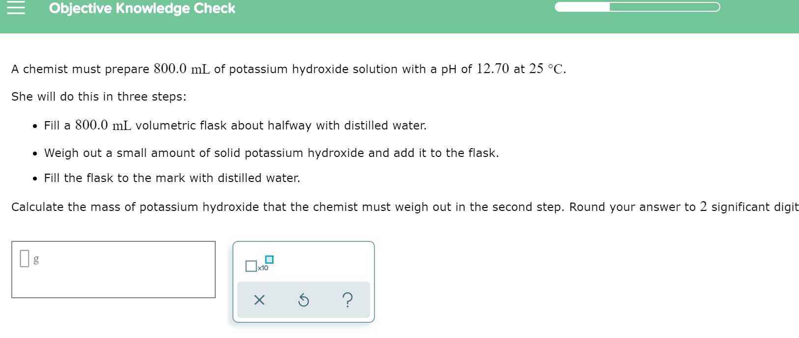 Solved = Objective Knowledge Check A chemist must prepare | Chegg.com