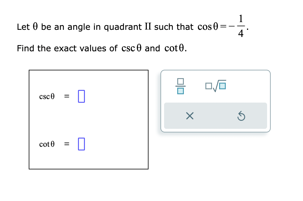 Solved Let θ be an angle in quadrant II such that cosθ=−41. | Chegg.com