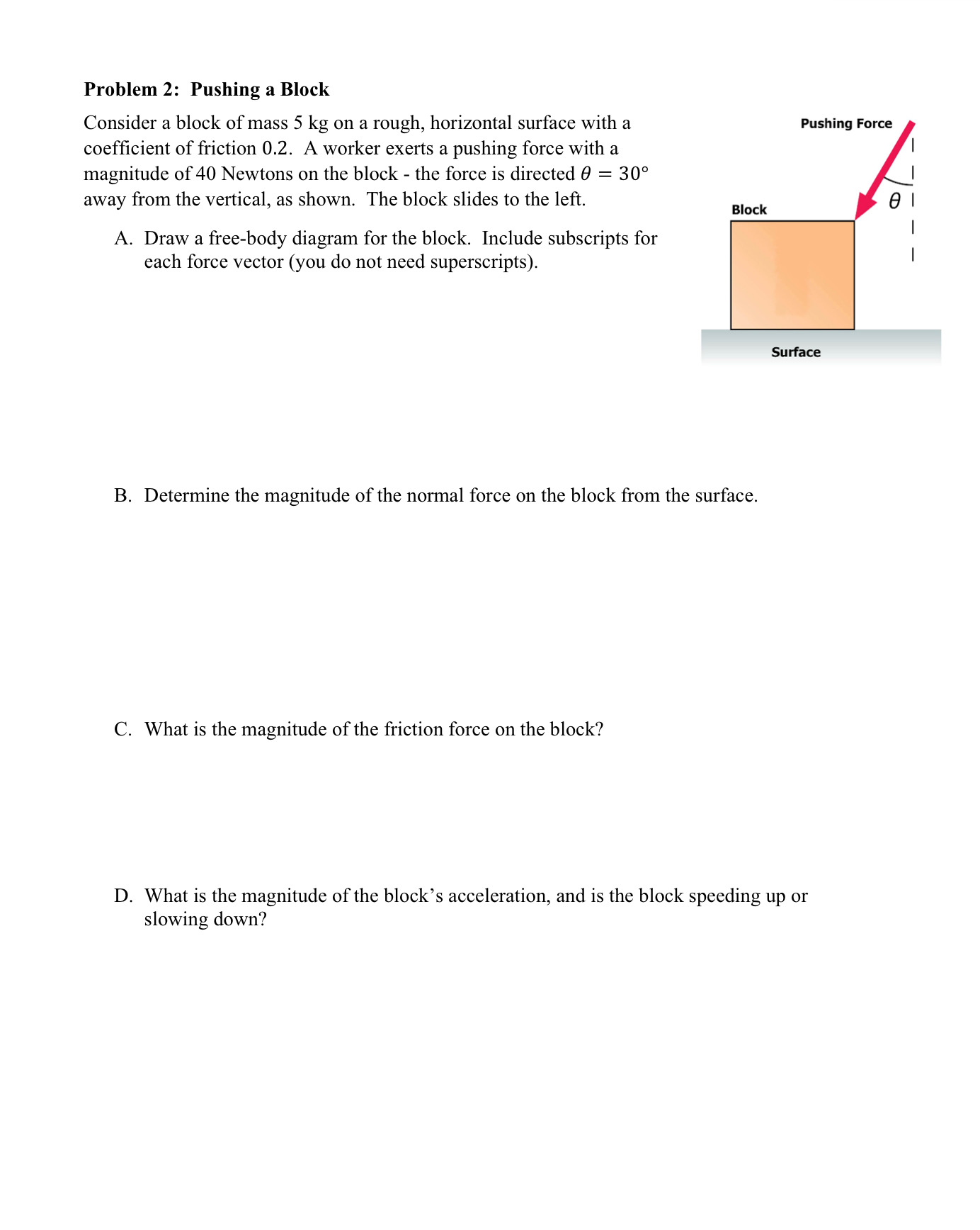 Solved Problem 2: Pushing a Block Consider a block of mass 5 | Chegg.com