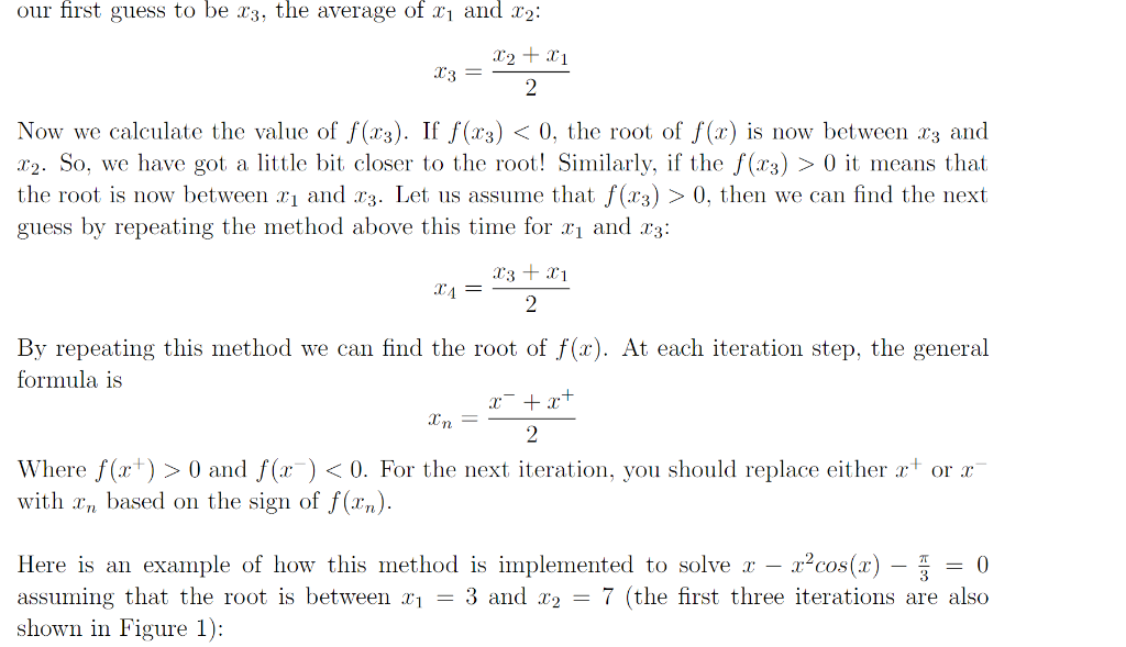 Solved The bisection search is another iterative method that | Chegg.com