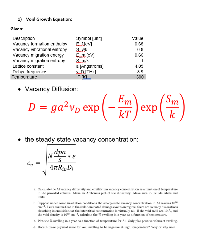 1) Void Growth Equation Given: Value 0.68 0.8 0.66 | Chegg.com