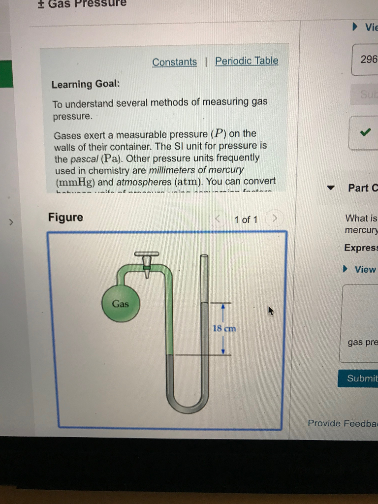 Solved 1)What is the pressure (in atmospheres) of the gas | Chegg.com