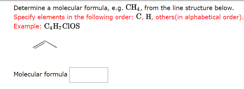 Solved Determine a molecular formula, e.g. CH4, from the | Chegg.com