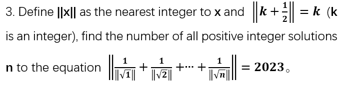 Solved 3. Define ∥x∥ as the nearest integer to x and | Chegg.com