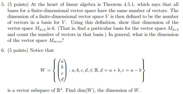 Solved 5. (5 points) At the heart of linear algebra is | Chegg.com