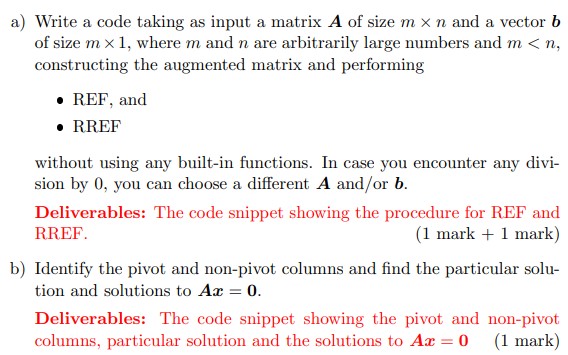 Solved a) ﻿Write a code taking as input a matrix A ﻿of size | Chegg.com