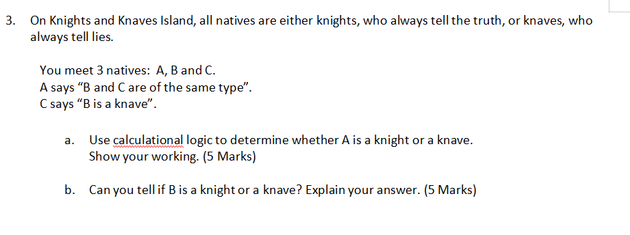 Solved On Knights and Knaves Island, all natives are either | Chegg.com