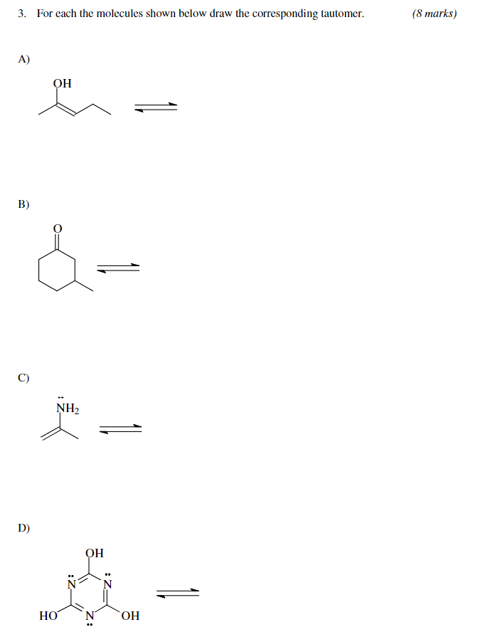 Solved 3. For each the molecules shown below draw the | Chegg.com