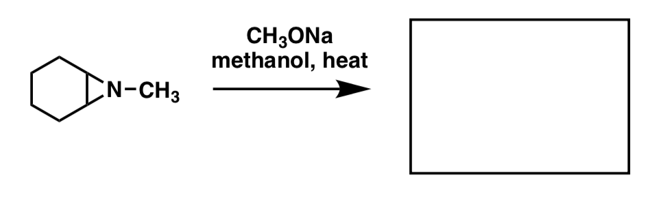 Solved CH3ONa methanol, heat Onco N-CH3 | Chegg.com