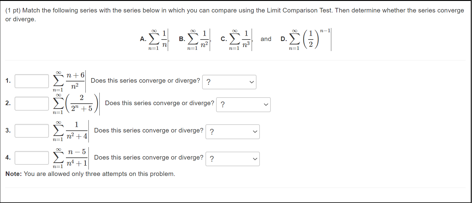 Solved (1 pt) Match the following series with the series | Chegg.com