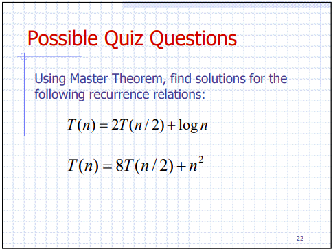 Solved Possible Quiz Questions Using Master Theorem, find | Chegg.com