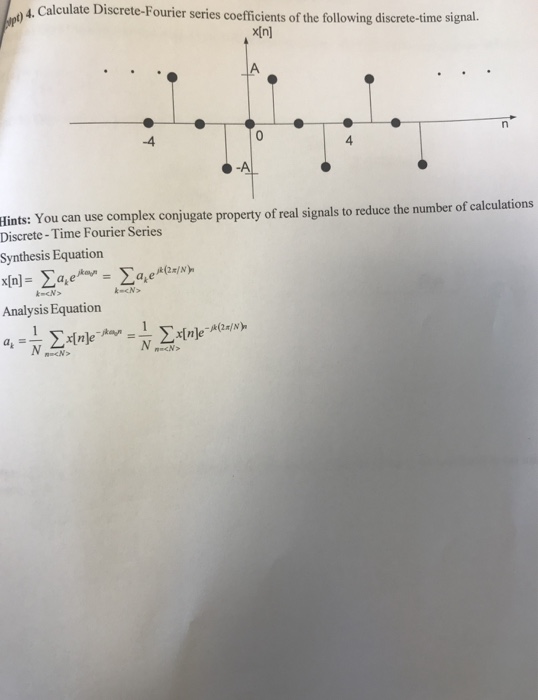 Solved . Calculate Discrete-Fourier series coefficients of | Chegg.com Solved . Calculate Discrete-Fourier series coefficients of | Chegg.com