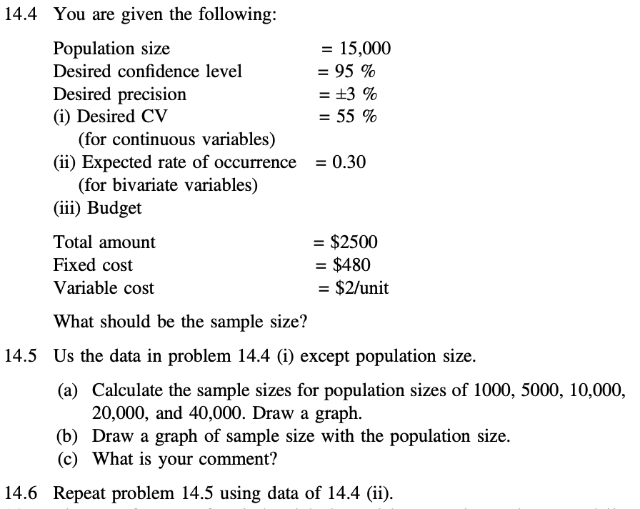 = 14.4 You are given the following: Population size | Chegg.com