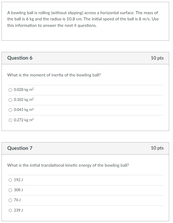 Solved A bowling ball is rolling (without slipping) across a | Chegg.com