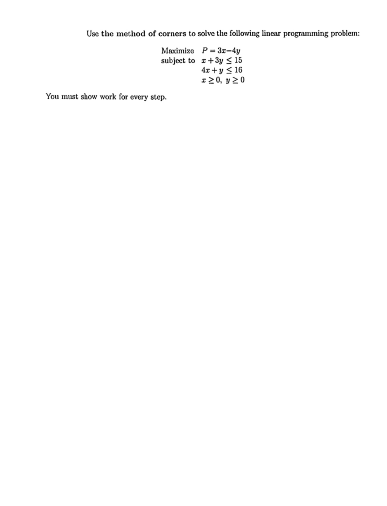 Solved Use the method of corners to solve the following | Chegg.com