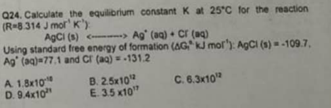 Solved Q24 calculate The Equilibrium Constant K at 25°c