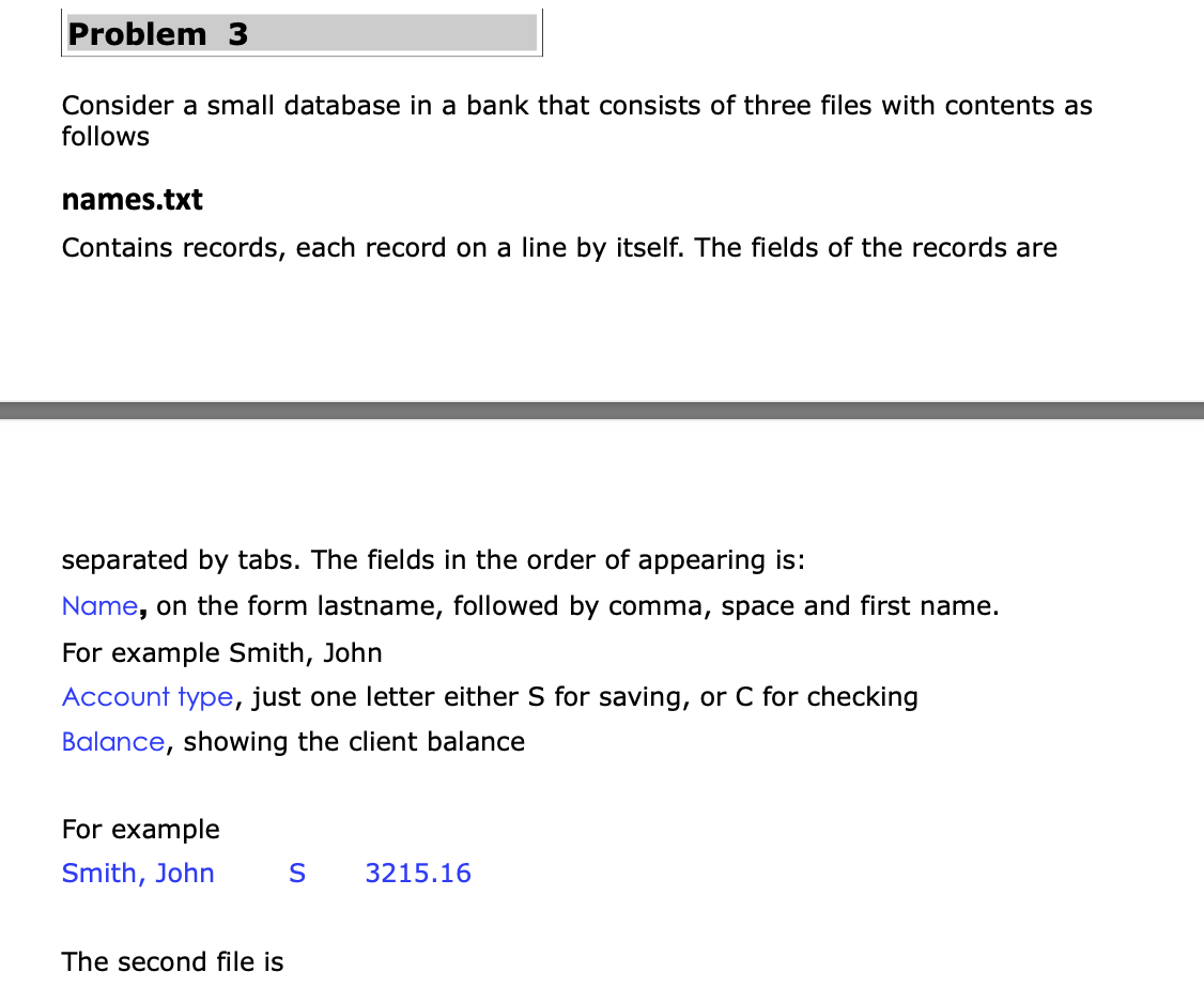 Solved Problem 3 Consider a small database in a bank that | Chegg.com