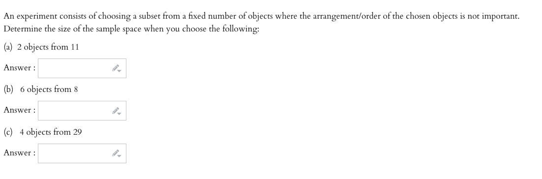 Solved An Experiment Consists Of Choosing A Subset From A
