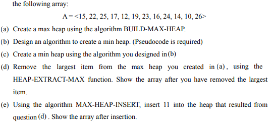 Solved the following array: A=