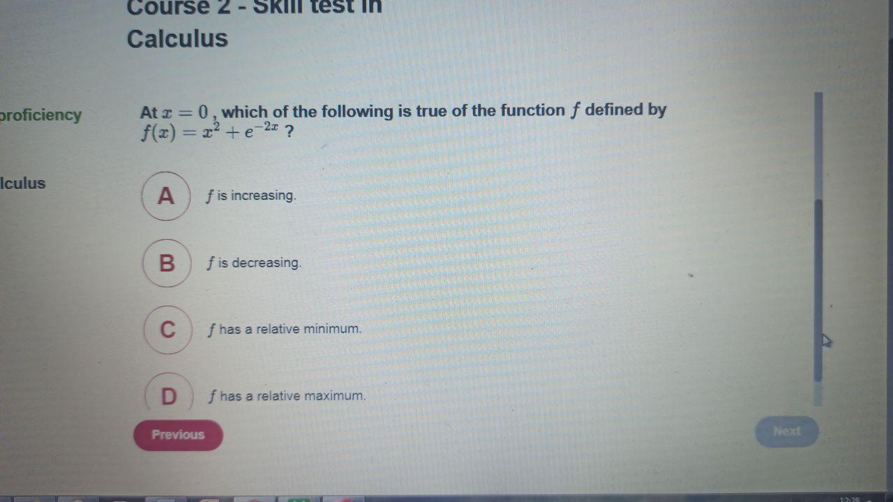 Solved test in Calculus proficiency At x = 0, which of the | Chegg.com