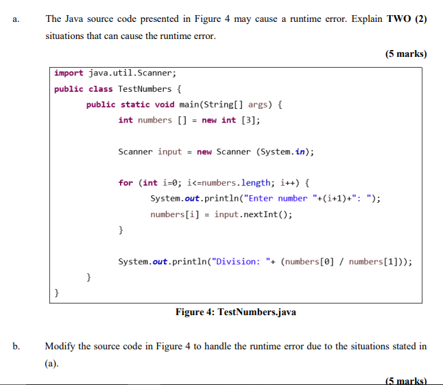 Solved a. b. The Java source code presented in Figure 4 may | Chegg.com