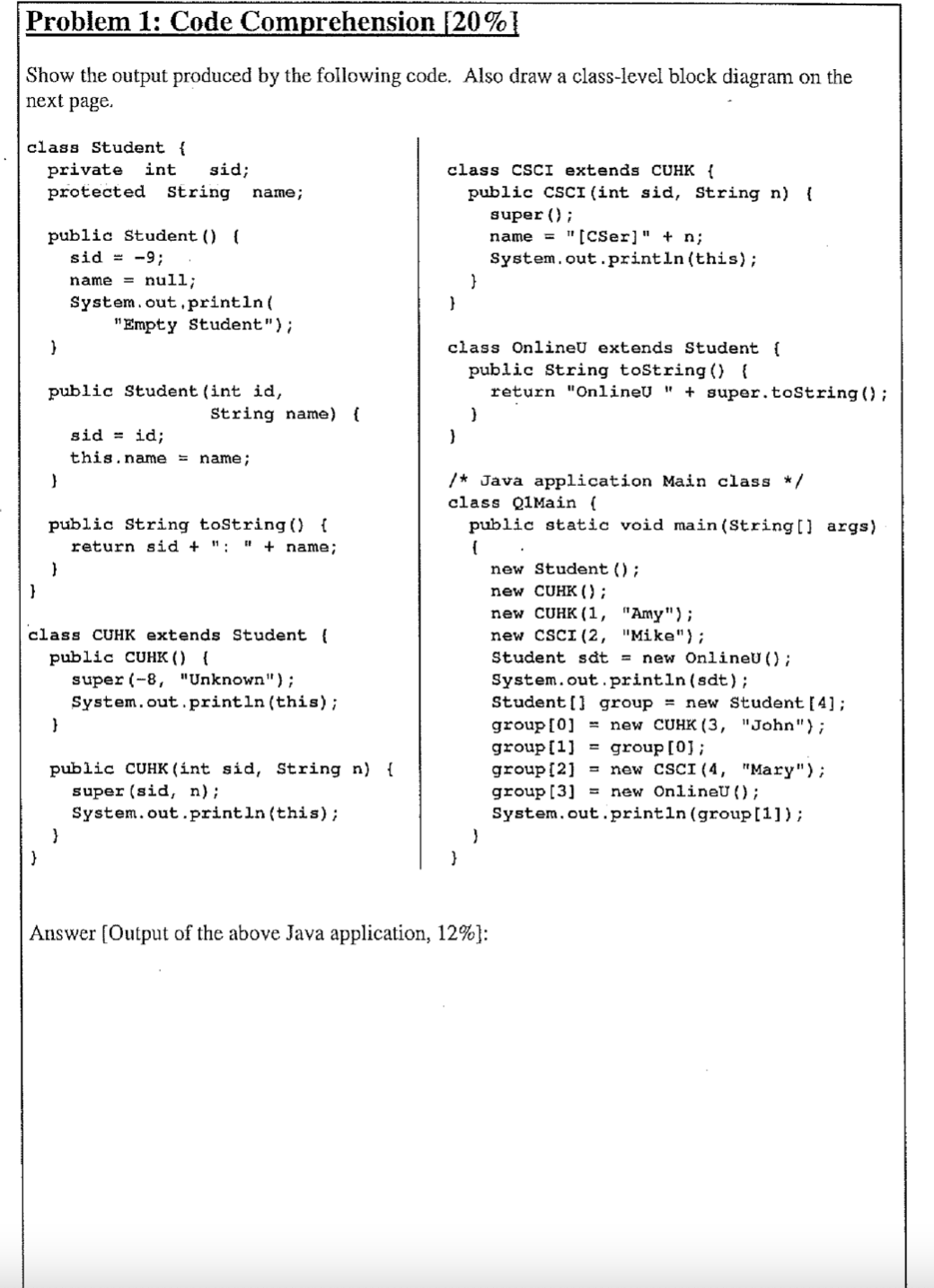 Solved Problem 1: Code Comprehension [20\%] Show the output | Chegg.com