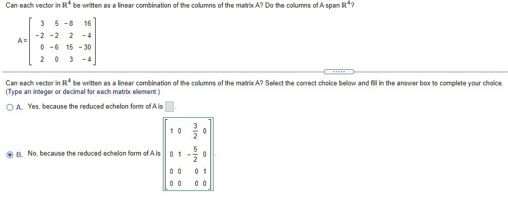 Solved Can each vector in R4 be written as a linear | Chegg.com