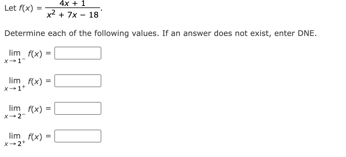 Solved Let f(x)=x2+7x−184x+1 Determine each of the following | Chegg.com