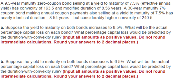 Solved yield) has convexity of 163.5 and modified duration | Chegg.com