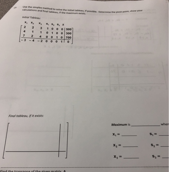 Solved Use the simplex calculations and final tableau, if | Chegg.com