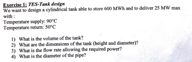 Exercise 1: TES-Tank design We want to design a | Chegg.com