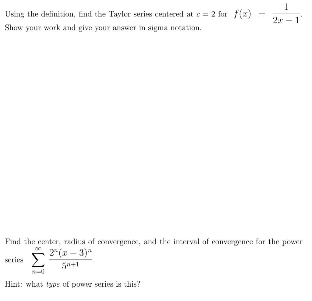 Solved Using the definition, find the Taylor series centered | Chegg.com