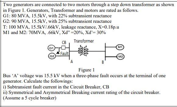 Solved Two generators are connected to two motors through a | Chegg.com