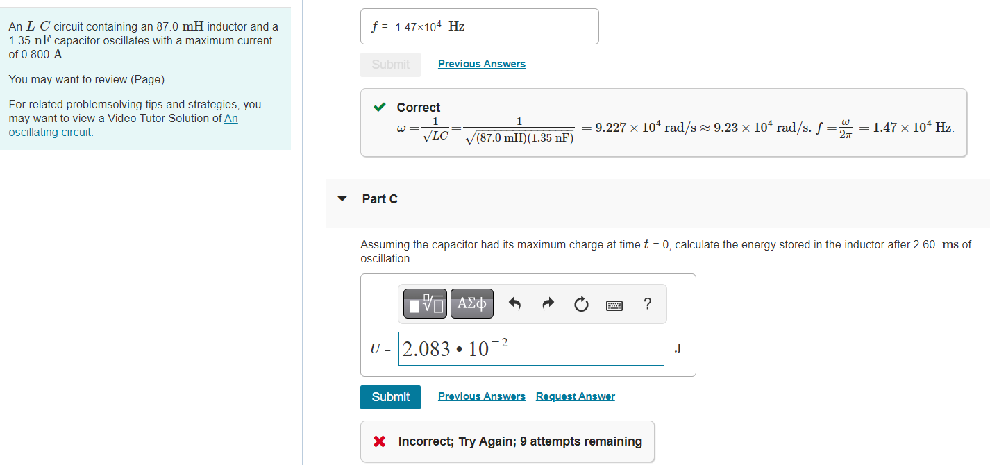Solved An L−C circuit containing an 87.0−mH inductor and a | Chegg.com