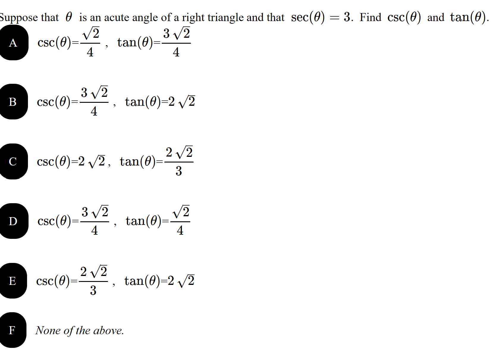 Solved Suppose that θ is an acute angle of a right triangle | Chegg.com