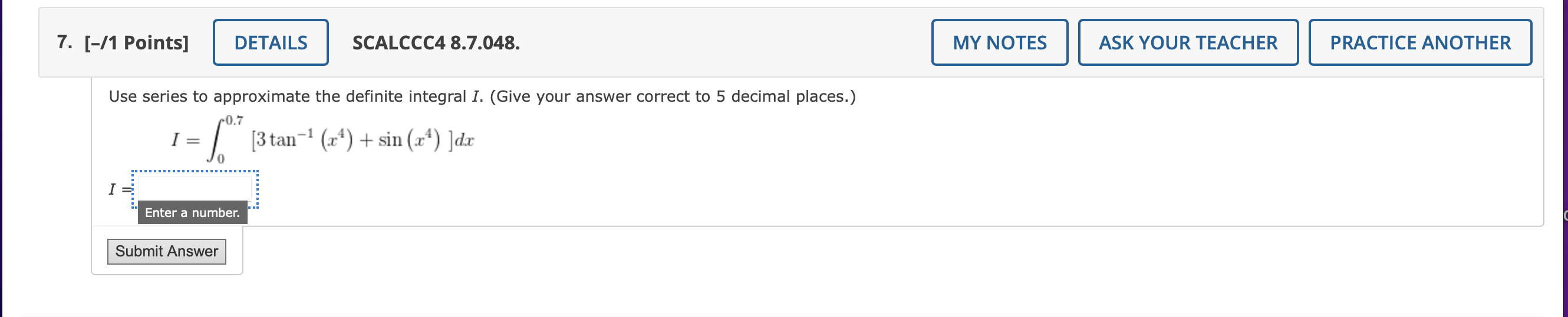 Solved 7. [-/1 Points] DETAILS SCALCCC4 8.7.048. MY NOTES | Chegg.com