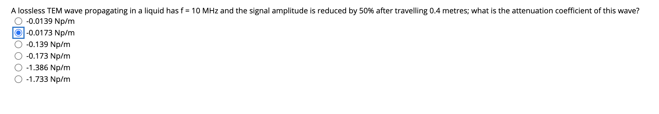 Solved A lossless TEM wave propagating in a liquid has f = | Chegg.com