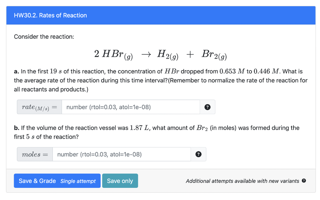 Solved Consider the reaction: 2HBr(g)→H2(g)+Br2(g) a. In the | Chegg.com