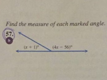 Solved Find the measure of each marked angle. 57. (4x 56)° | Chegg.com