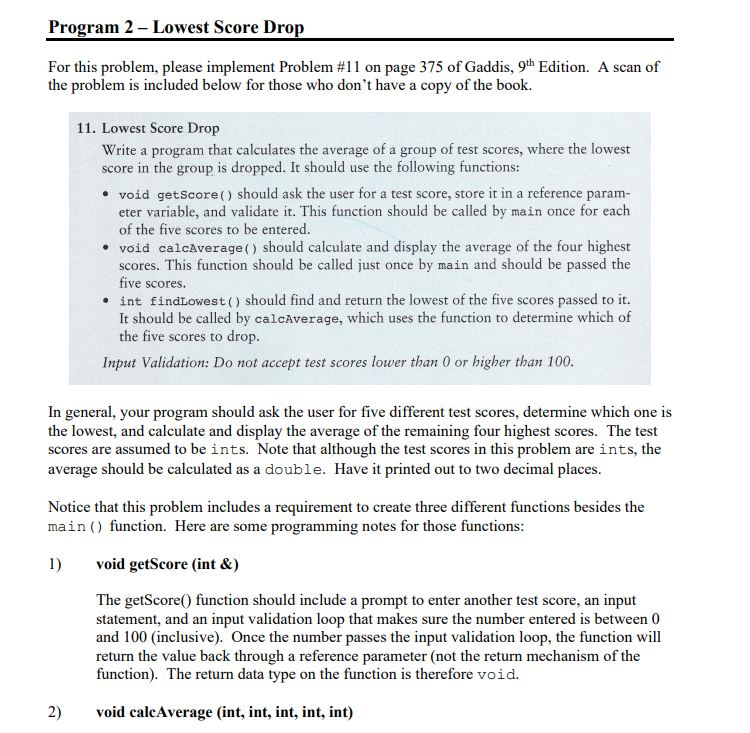 Solved Program 2-Lowest Score Drop For this problem, please | Chegg.com
