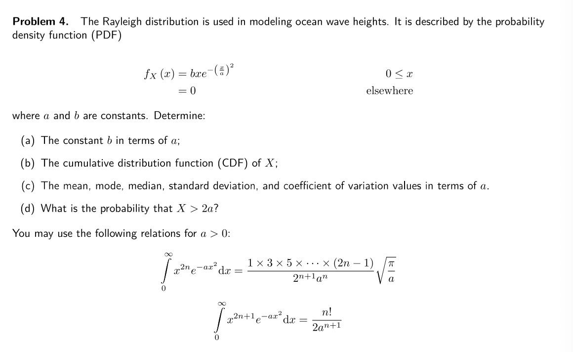 Solved Problem 4. The Rayleigh distribution is used in | Chegg.com