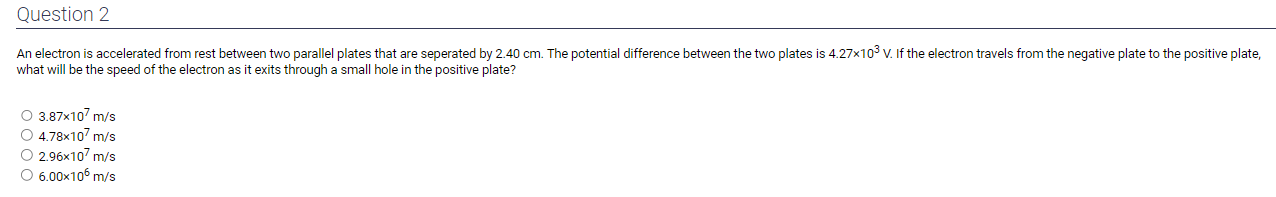 Solved what will be the speed of the electron as it exits | Chegg.com
