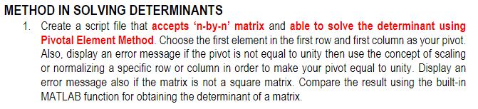 Solved METHOD IN SOLVING DETERMINANTS 1. Create a script | Chegg.com