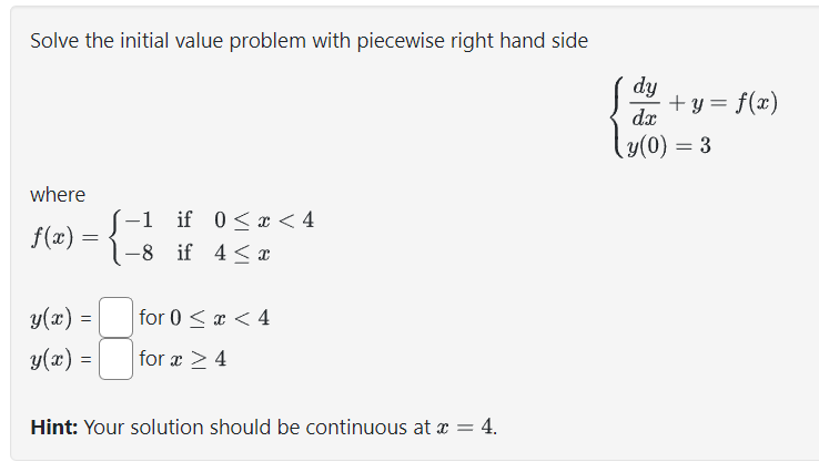 Solved Solve the initial value problem with piecewise right | Chegg.com