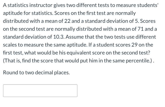 Solved A statistics instructor gives two different tests to | Chegg.com